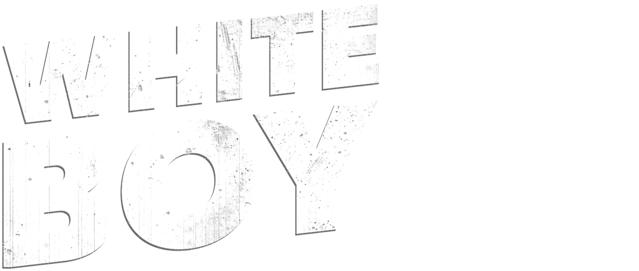 White Boy | Netflix